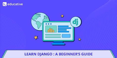 Learn Django A Beginner S Guide