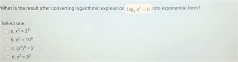solved what is the result after converting logarithmic