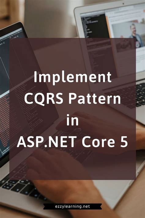 Implement Cqrs Pattern In Aspnet Core 5