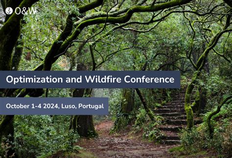 Optimization And Wildfire Conference October 1 4 2024 Cef