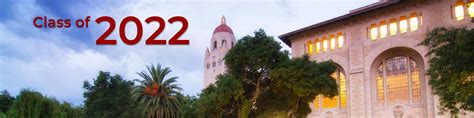 Stanford University Stanford Class Of 2022 Sign In Brightcrowd