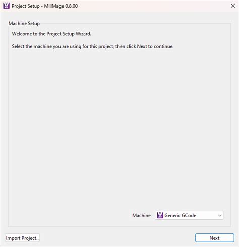 Project Setup Wizard Millmage Documentation