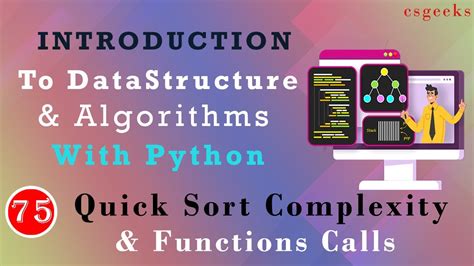 Python Dsa Class 75 Time And Space Complexity Of Quick Sort Youtube