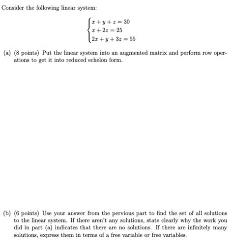 Solved Consider The Following Linear System Xyz 30x