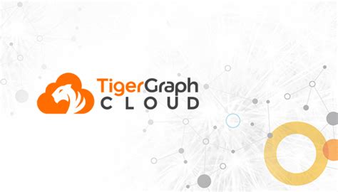 Tigergraph Cloud重磅更新！加入新的可视化探索tigergraph Insights和ml Workbench机器学习工作台