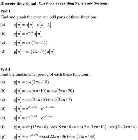 Solved Discrete Time Signal Question Is Regarding Signals Chegg