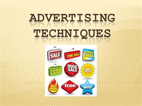 Advertising Techniques Ppt