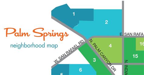 Palm Springs Neighborhoods Map Map Of Palm Springs Ca Real Estate