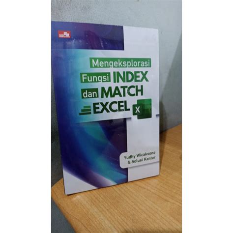 Jual Terbaru Mengeksplorasi Fungsi Index Dan Match Excel Shopee Indonesia