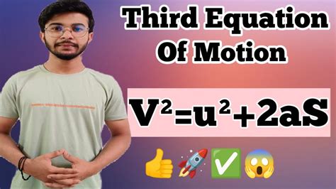 Proof Third Equation Of Motion Third Equation Of Motion Class 11 Derivation Of Equation Of