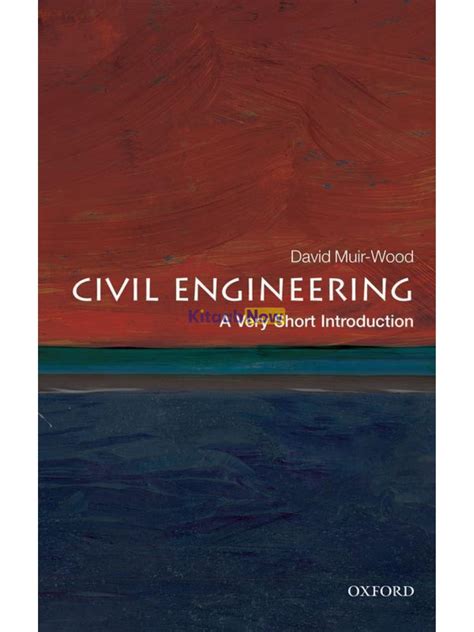 Civil Engineering A Very Short Introduction Kitaabnow