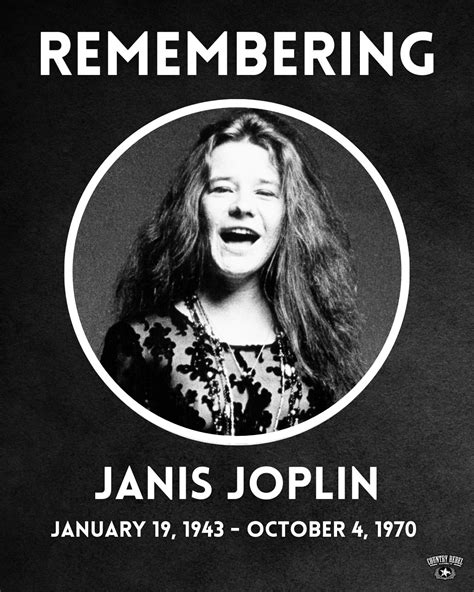 Country Janis Lyn Joplin Was Born In Port Arthur Texas On This Day