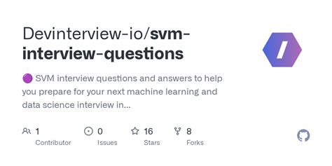 Github Devinterview Iosvm Interview Questions 🟣 Svm Interview Questions And Answers To Help