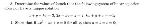 Solved Determine The Values Of K Such That The Following Chegg Com