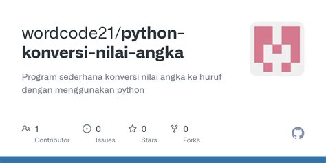 Github Wordcode21python Konversi Nilai Angka Program Sederhana Konversi Nilai Angka Ke Huruf