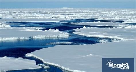 Учени предупреждават Топенето на ледовете ще предизвика масова миграция Варна