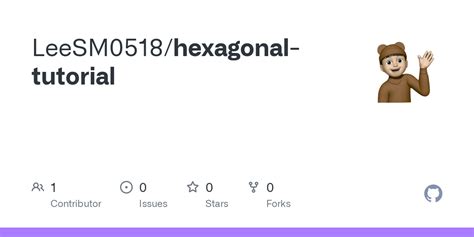 GitHub LeeSM0518 Hexagonal Tutorial
