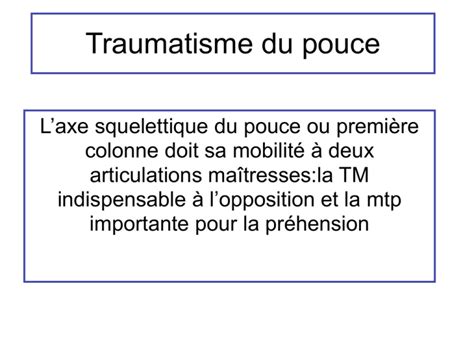 Traumatisme Du Pouce Traumatisme Du Pouce