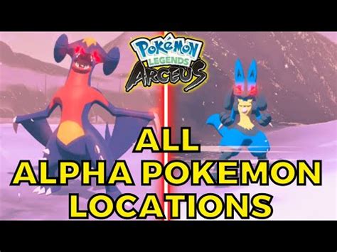 All Alpha Pokemon Locations Guide In Pokemon Legends Arceus Youtube