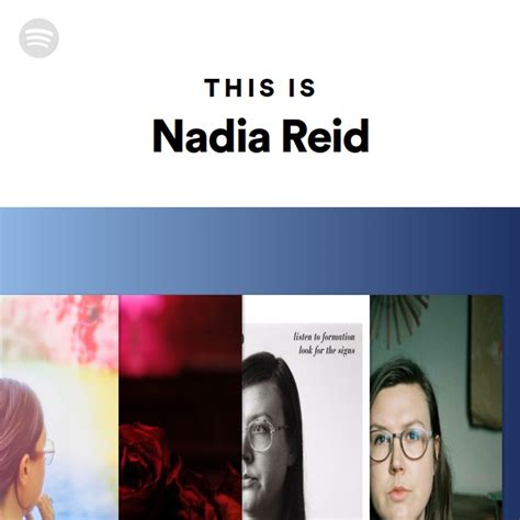 This Is Nadia Reid Playlist By Spotify Spotify