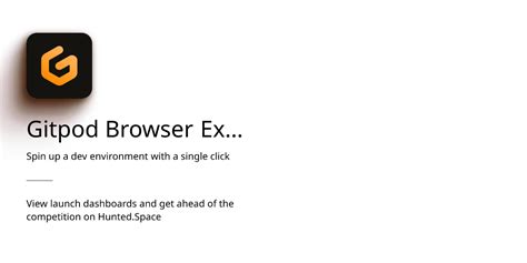 Gitpod Browser Extension Product Hunt Launch Dashboard 46 Upvotes