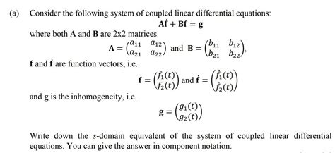 Solved A Consider The Following System Of Coupled Linear
