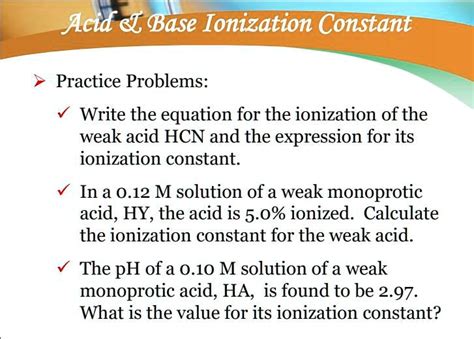 Solved Acid Base Ionization Constant Practice Problems Write The