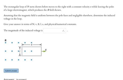 Solved The Rectangular Loop Of N Turns Shown Below Moves To Chegg