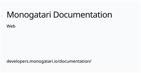 Web Monogatari Documentation