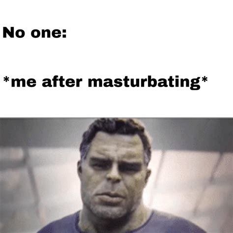 Nearly Satisfied But Guilty As Hell Rdankmemes Nearly Satisfied But Guilty As Hell Rdankmemes