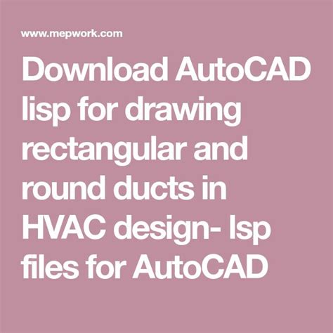 Download Autocad Lisp For Drawing Rectangular And Round Ducts In Hvac Design Lsp Files For