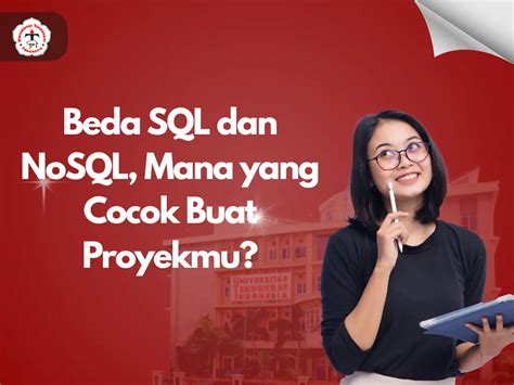 Beda Sql Dan Nosql Mana Yang Cocok Buat Proyekmu Uti Ttis