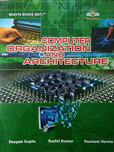 computer organization and architecture bhavya books deepak gupta sushil kumar poonam verma