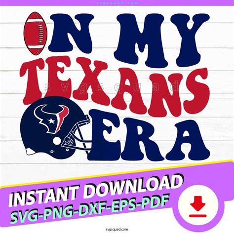 In My Texans Era Svg Png Cricut Houston Texans Gameday