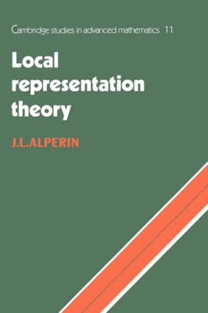 Local Representation Theory Modular Representations As An Introduction To The L Eur 5607