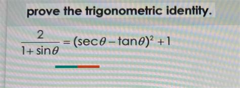[solved] Prove The Identity Prove The Trigonometric Identity 2 Seco Course Hero