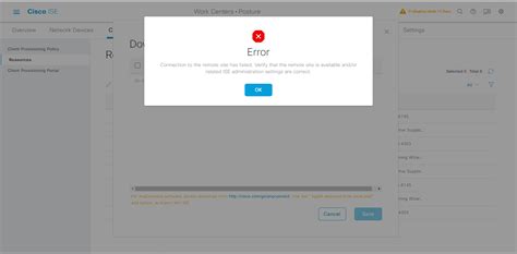 ISE 3 0 0 458 Client Provisioning Resources Download Failed Cisco Community