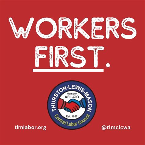 Thurston Lewis Mason Central Labor Council Tlm Clc