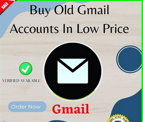 Aged Gmail Accounts Best Price Unlock Exclusive Benefits By Ashrafisultana Jul 2024 Medium