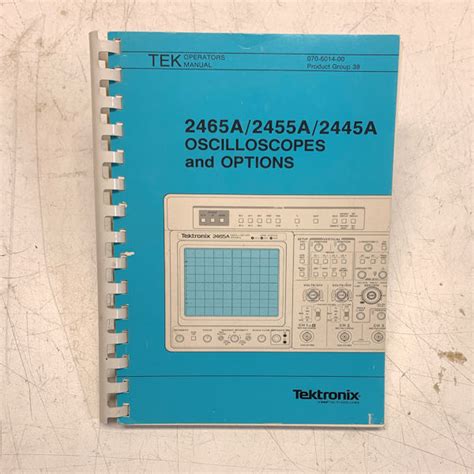 Tektronix 2465a 2455a 2445a Oscilloscopes Operators Manual Defense Simulations