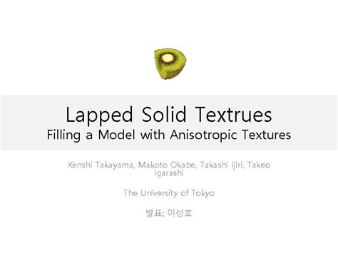 Lapped Solid Textrues Filling A Model With Anisotropic