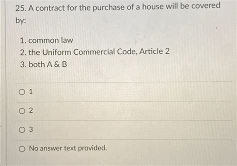 Solved A Contract For The Purchase Of A House Will Be