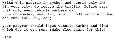 Solved Write This Program In Python And Submit Only Lms In