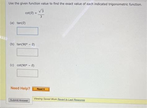 solved use the given function value to find the exact value