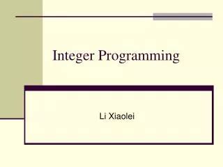 PPT - Integer Programming PowerPoint Presentation, free download - ID ...