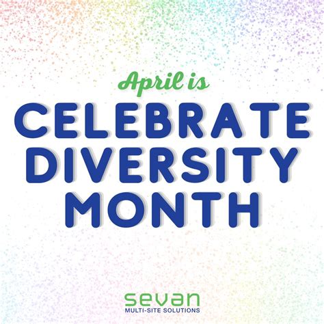 Sevan Multi Site Solutions On Linkedin Celebratediversity Celebratediversitymonth Diversity