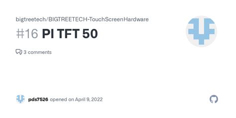 PI TFT Issue Bigtreetech BIGTREETECH TouchScreenHardware GitHub