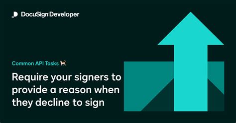 Common Api Tasks🐈 Require Your Signers To Provide A Reason When They
