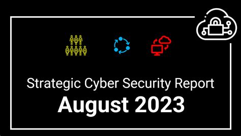 Strategic Cyber Security Report — March 2023 Edition By Andre Camillo Geek Culture Medium