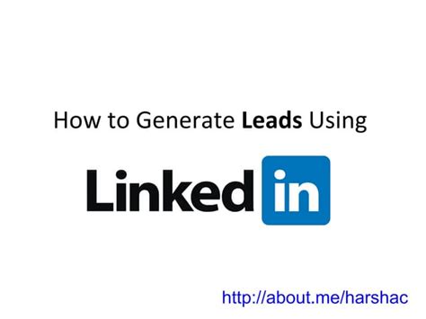 How To Generate Leads Using Linkedin Ppt
